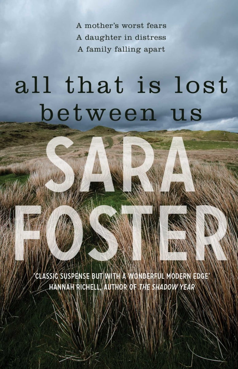 All That Is Lost Between Us | Better Reading