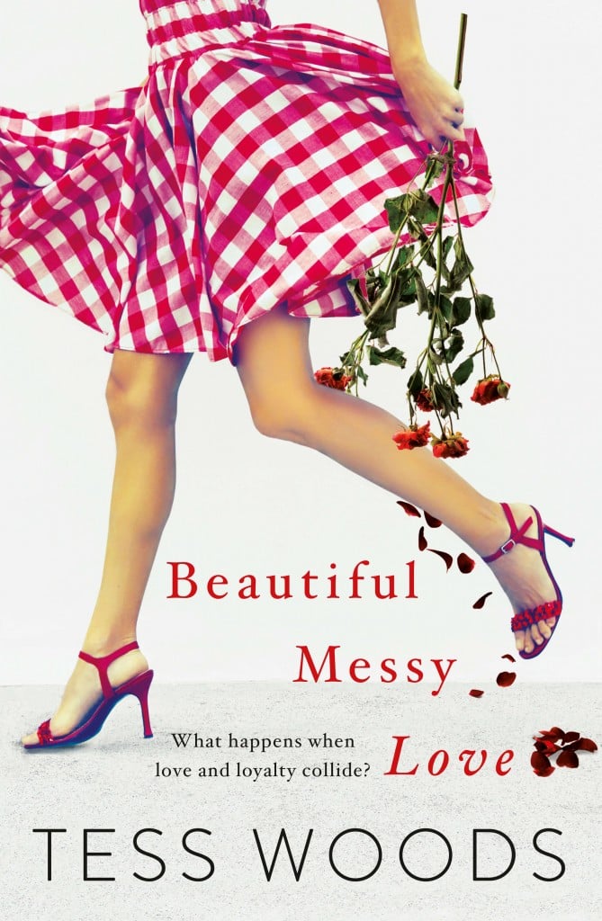 Book of the Week: Beautiful Messy Love by Tess Woods | Better Reading