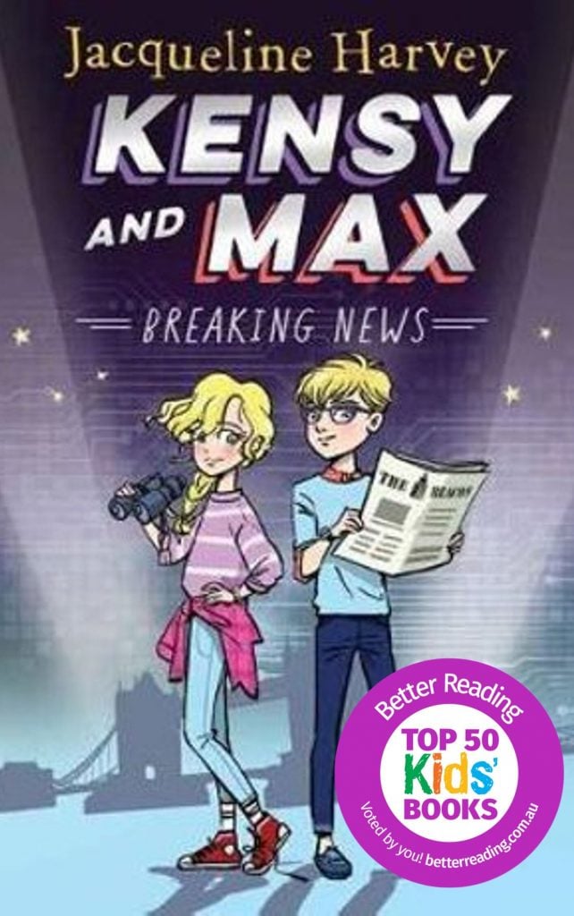 Kensy and Max #1: Breaking News – Better Reading