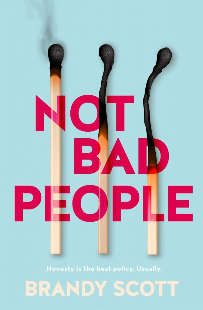 Remarkable Debut: Review of Not Bad People by Brandy Scott | Better Reading