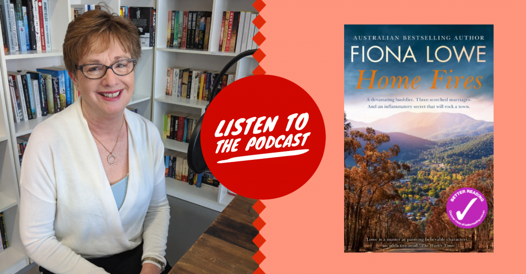 Podcast: Work, Life, Writing with Fiona Lowe | Better Reading