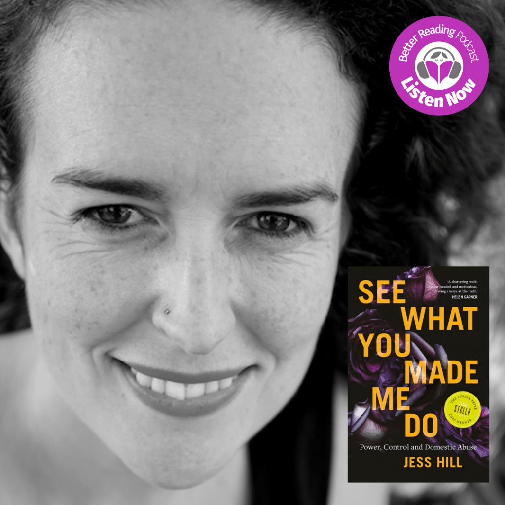 Podcast: Jess Hill, the 2020 Stella Prize Winner on Domestic Abuse ...