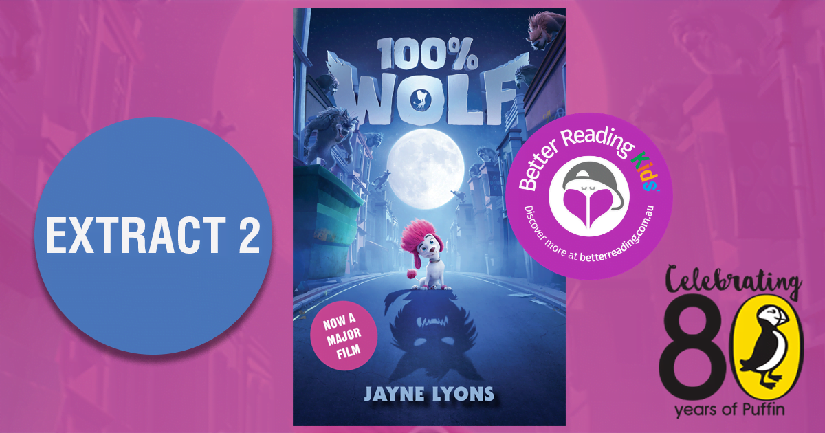 A ferocious.....poodle? Read another extract from 100% Wolf by Jayne ...