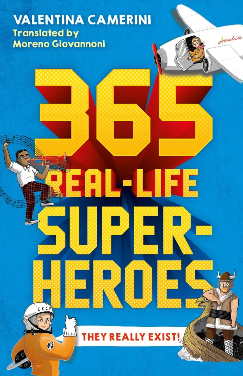365 Real Life Superheroes Better Reading 365 Real Life Superheroes Better Reading