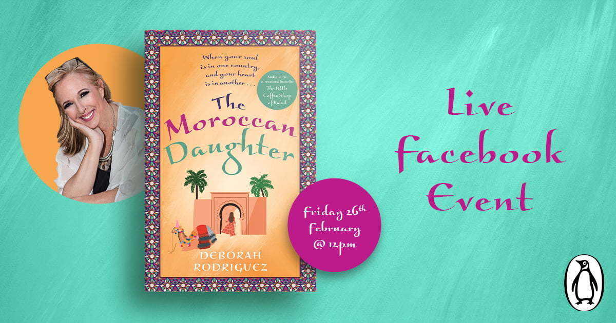 Live Book Event: Deborah Rodriguez, Author of The Moroccan Daughter ...