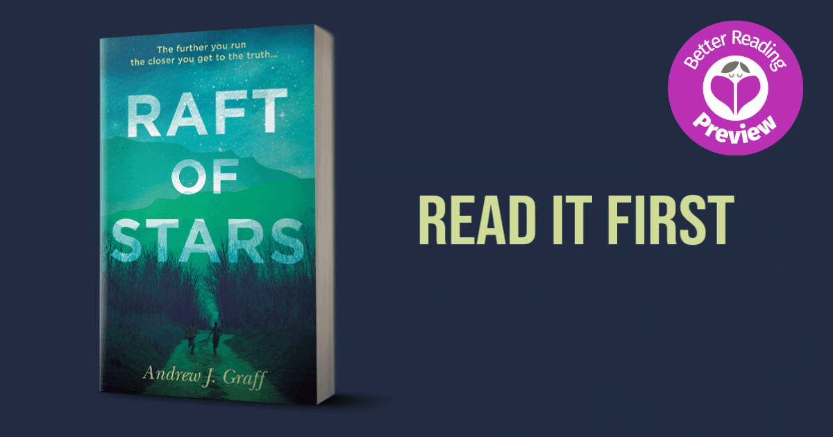 Your Preview Verdict: Raft of Stars by Andrew J. Graff | Better Reading