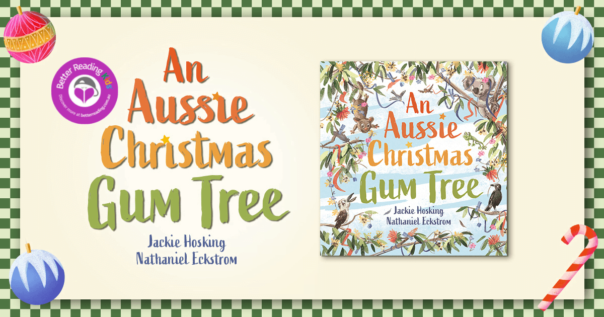 Read To Us! Story Time Kit: An Aussie Christmas Gum Tree by Jackie ...