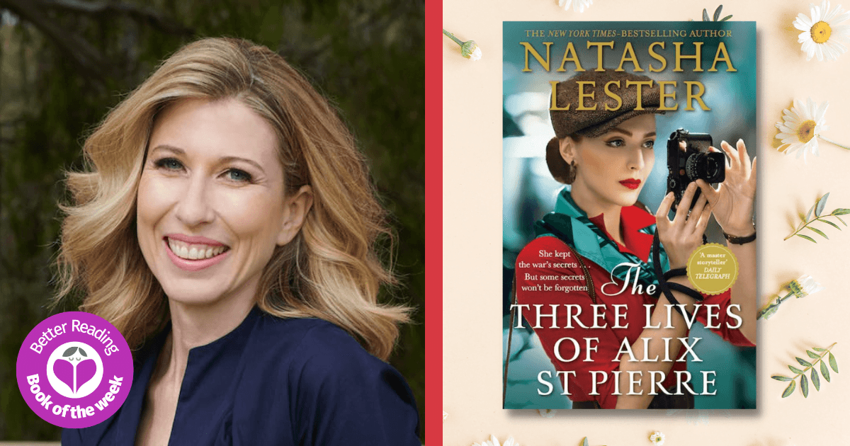 Q&A with Natasha Lester, Bestselling Author of The Three Lives of Alix ...