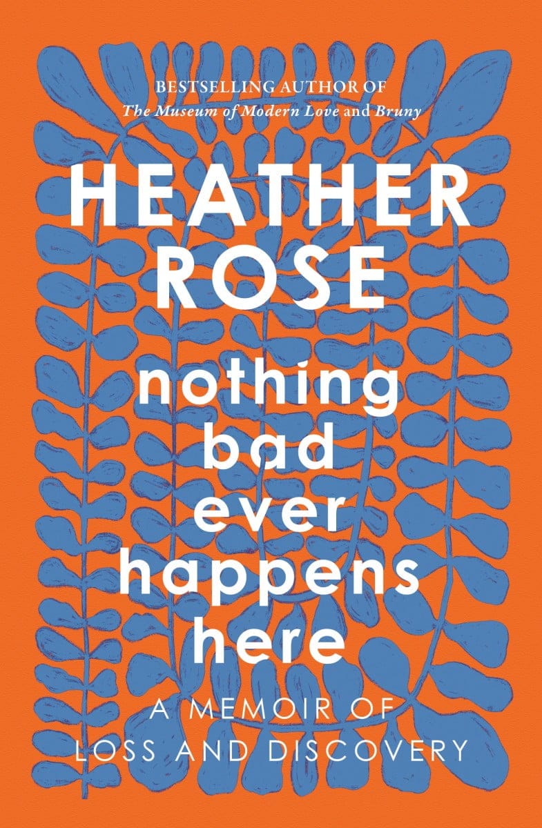 Nothing Bad Ever Happens Here | Better Reading