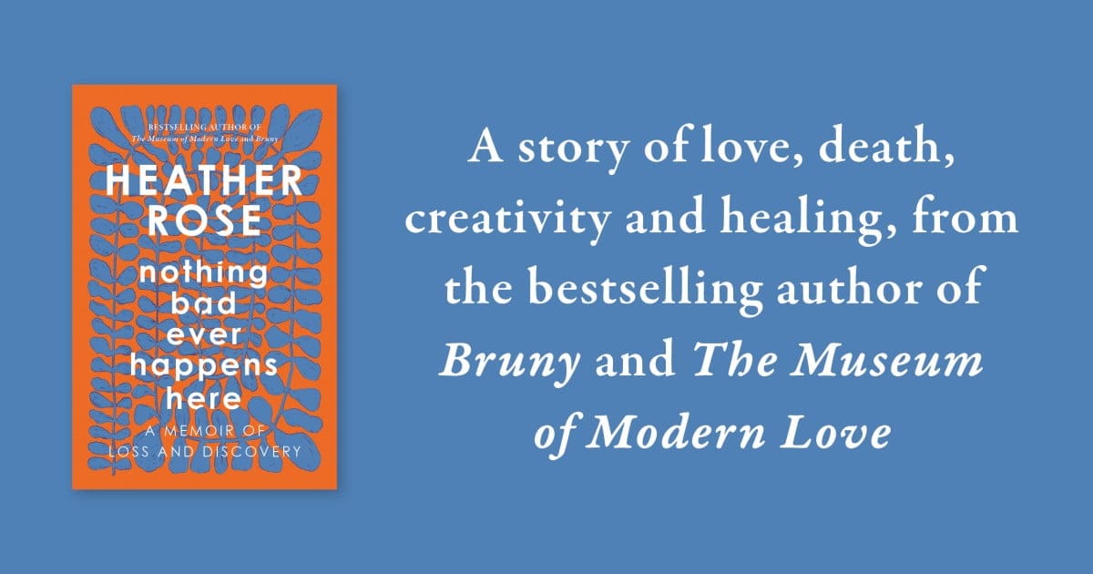Luminous: Read Our Review of Nothing Bad Ever Happens Here by Heather ...