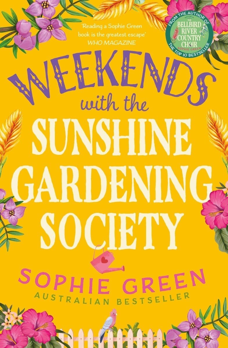 Weekends with the Sunshine Gardening Society | Better Reading