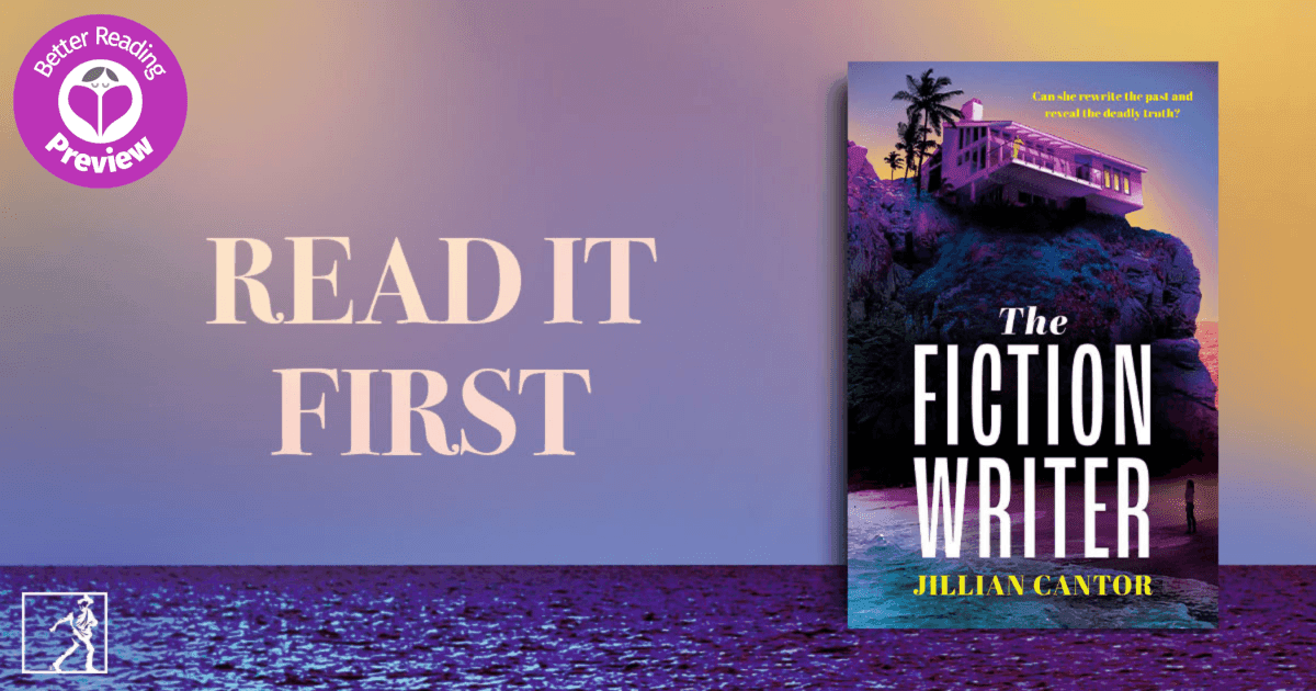Better Reading Preview: The Fiction Writer by Jillian Cantor | Better ...