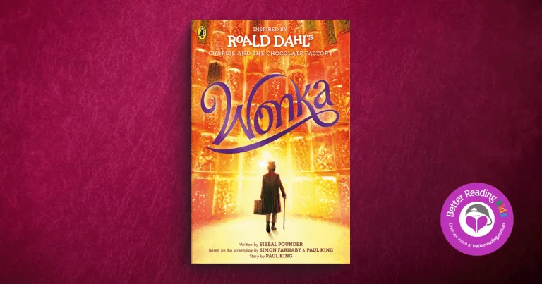 Get Ready to Meet a Whole New Side of Willy Wonka | Better Reading