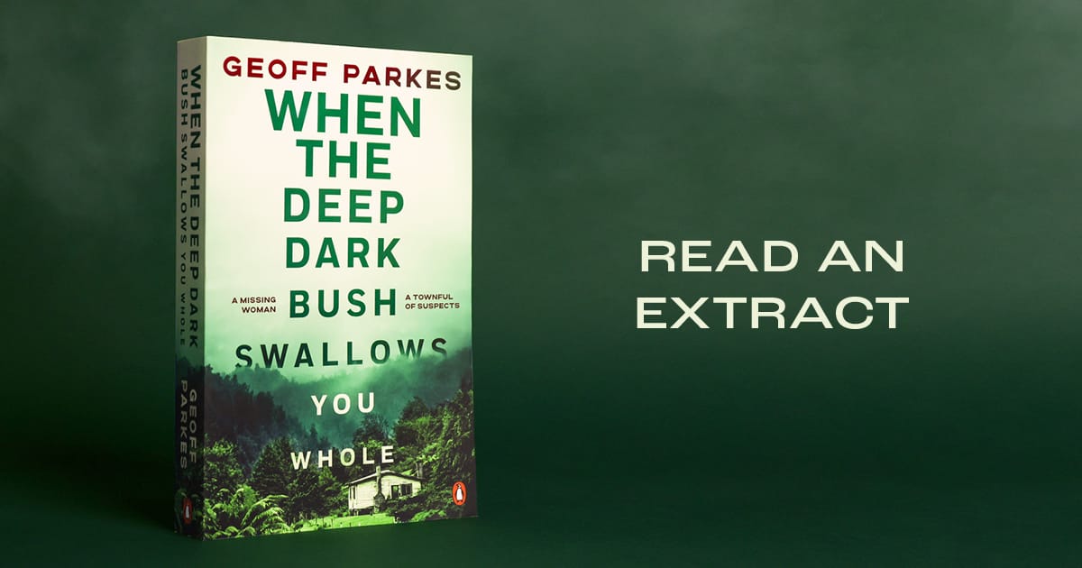 A Haunting Debut Novel: Read an Extract from When the Deep, Dark Bush ...
